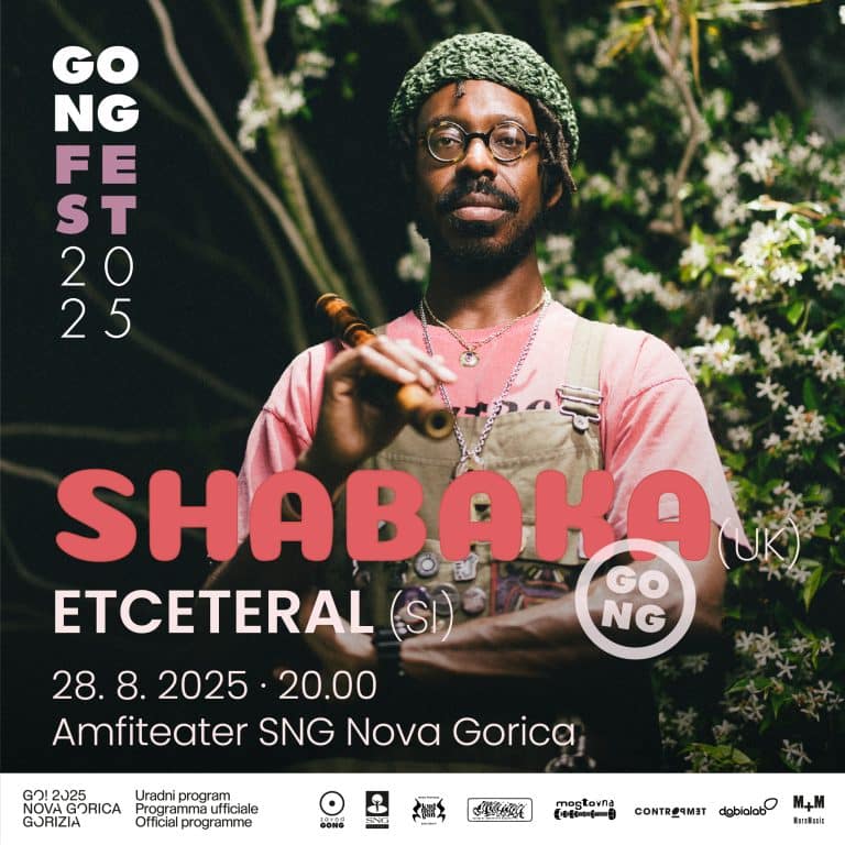 GONGFEST 2025: Shabaka (UK, Etceteral (SI), Nova Gorica
